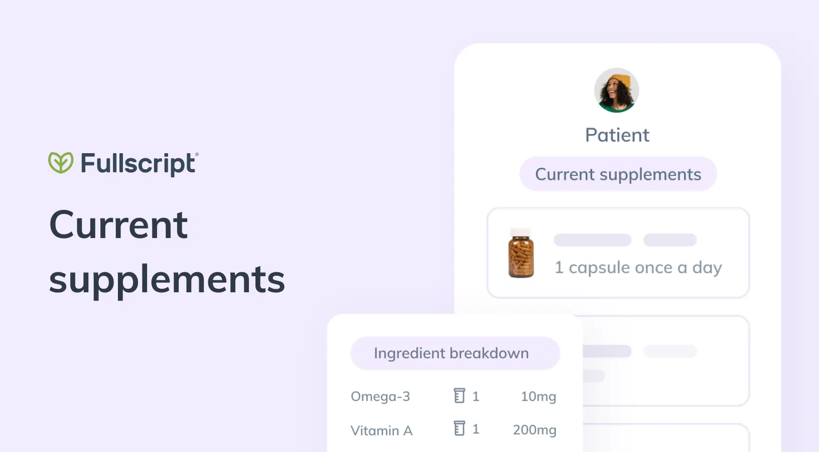 Easily Understand Supplements Your Patients Are Taking | Fullscript