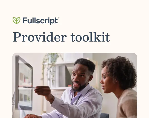 Digital Marketing Toolkit for Providers | Fullscript